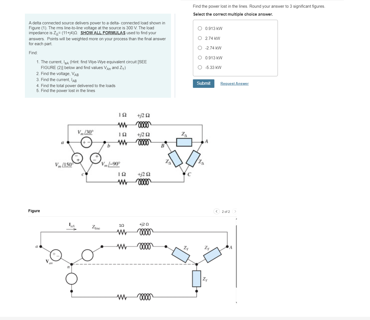 Solved A delta connected source delivers power to a delta- | Chegg.com