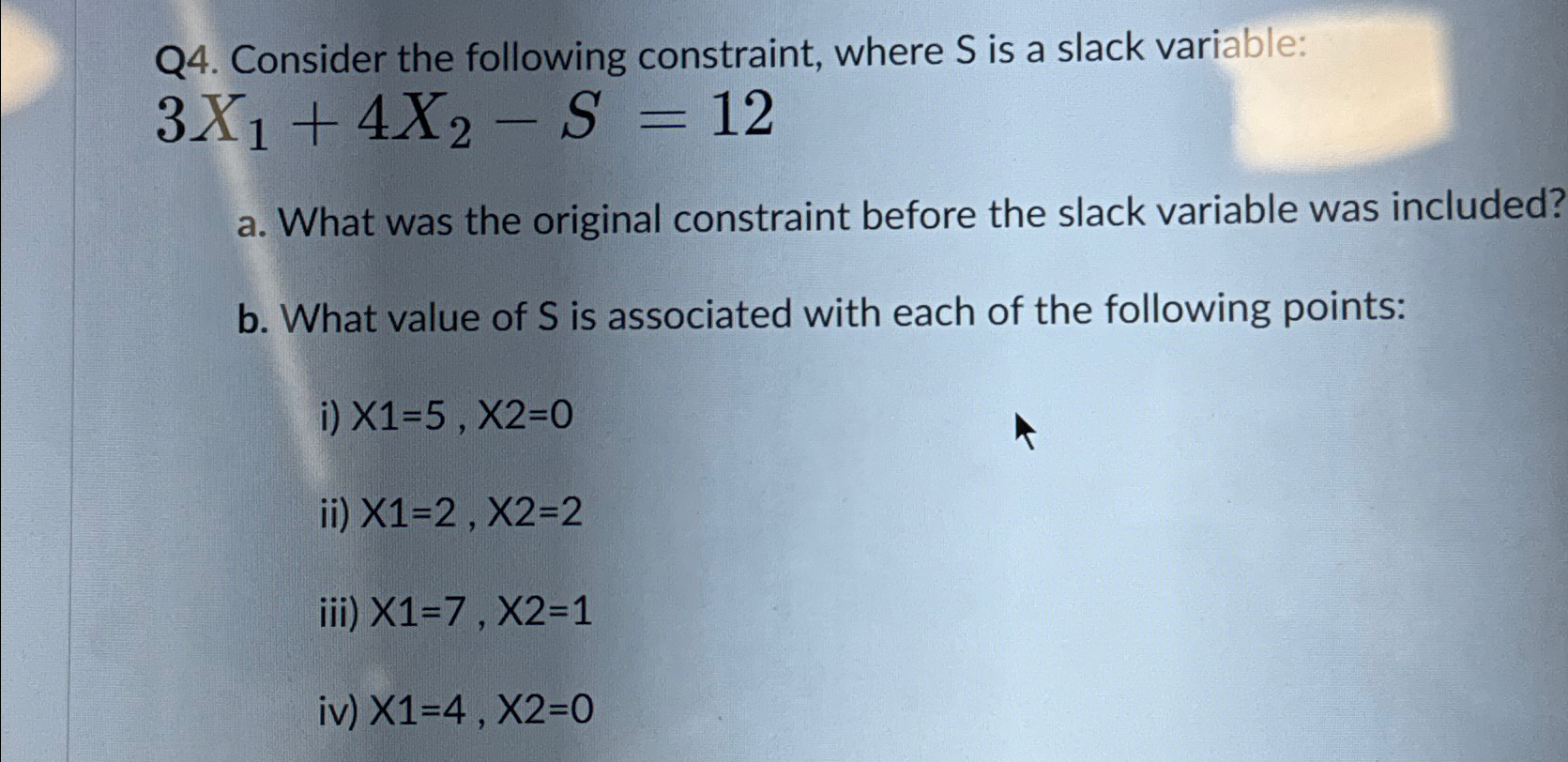 Solved Q4. ﻿Consider the following constraint, where S ﻿is a | Chegg.com