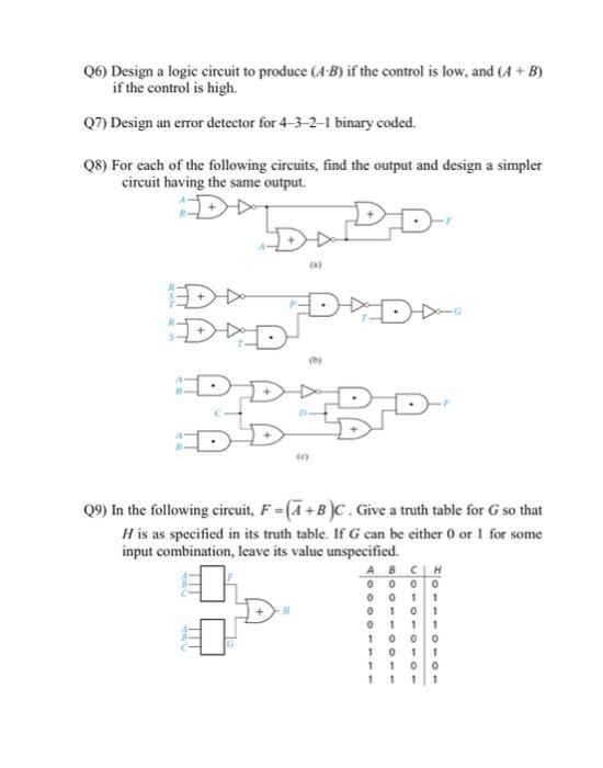 Solved Q6) Design a logic circuit to produce (A⋅B) if the | Chegg.com