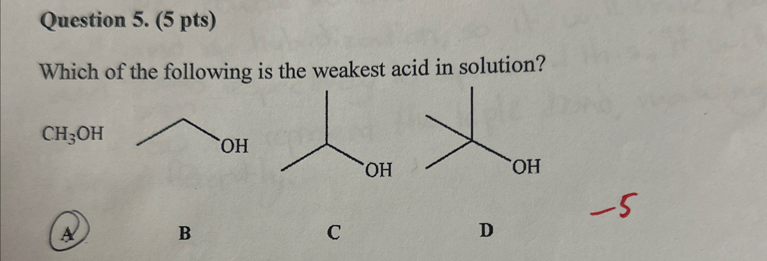 Solved Question 5. (5 ﻿pts)Which of the following is the | Chegg.com
