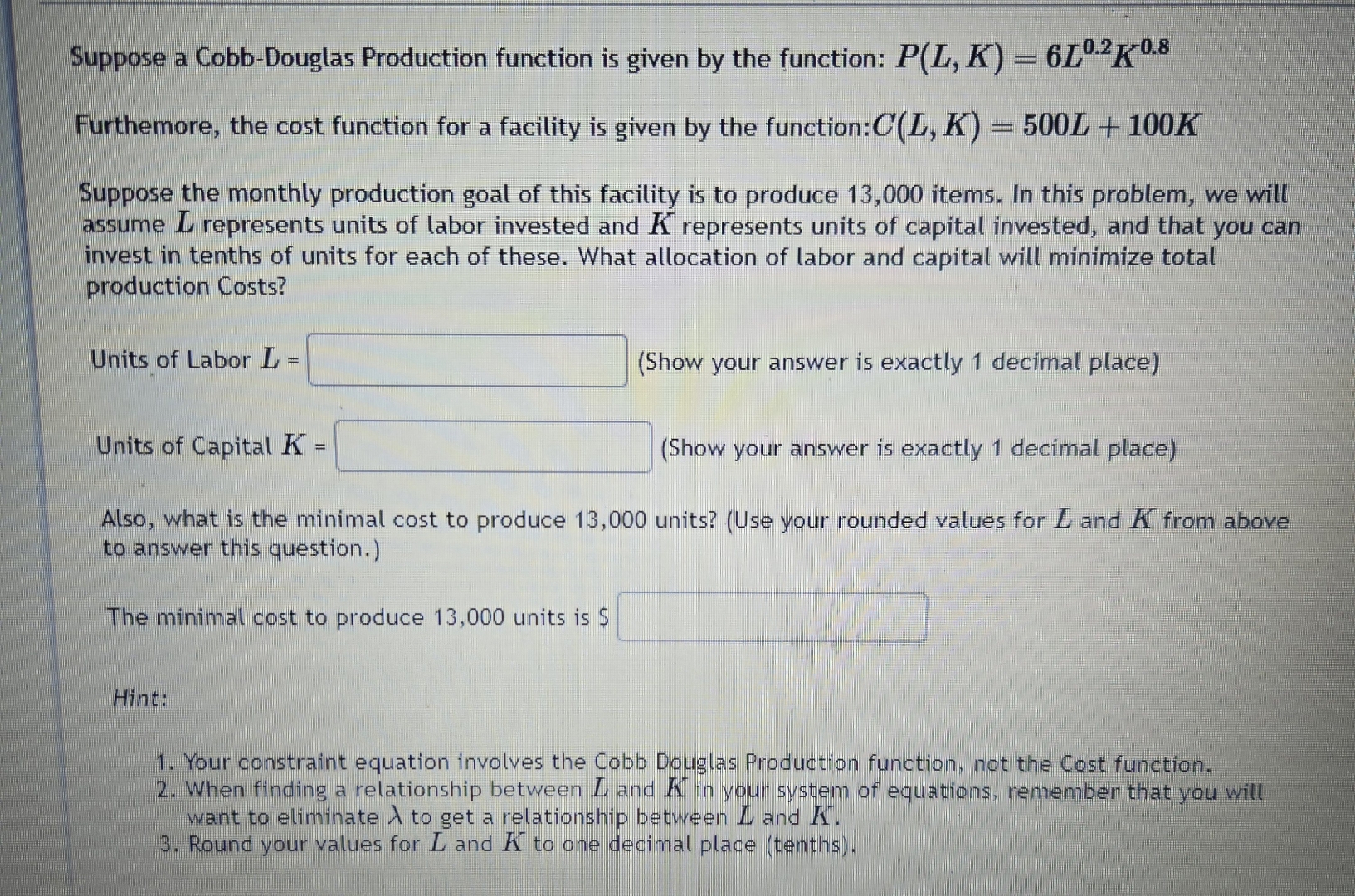 Solved Suppose a Cobb-Douglas Production function is given | Chegg.com