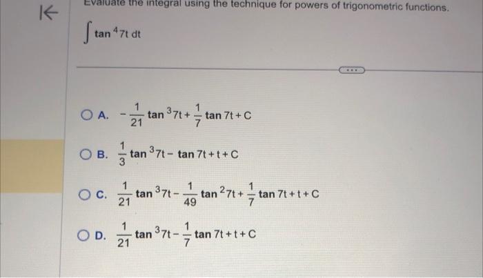 Solved Evaluate the integral using the technique for powers | Chegg.com