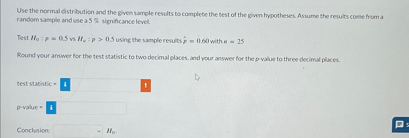 Solved Use the normal distribution and the given sample | Chegg.com
