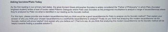 Asking Socrates/Plato Today As the first reading in | Chegg.com