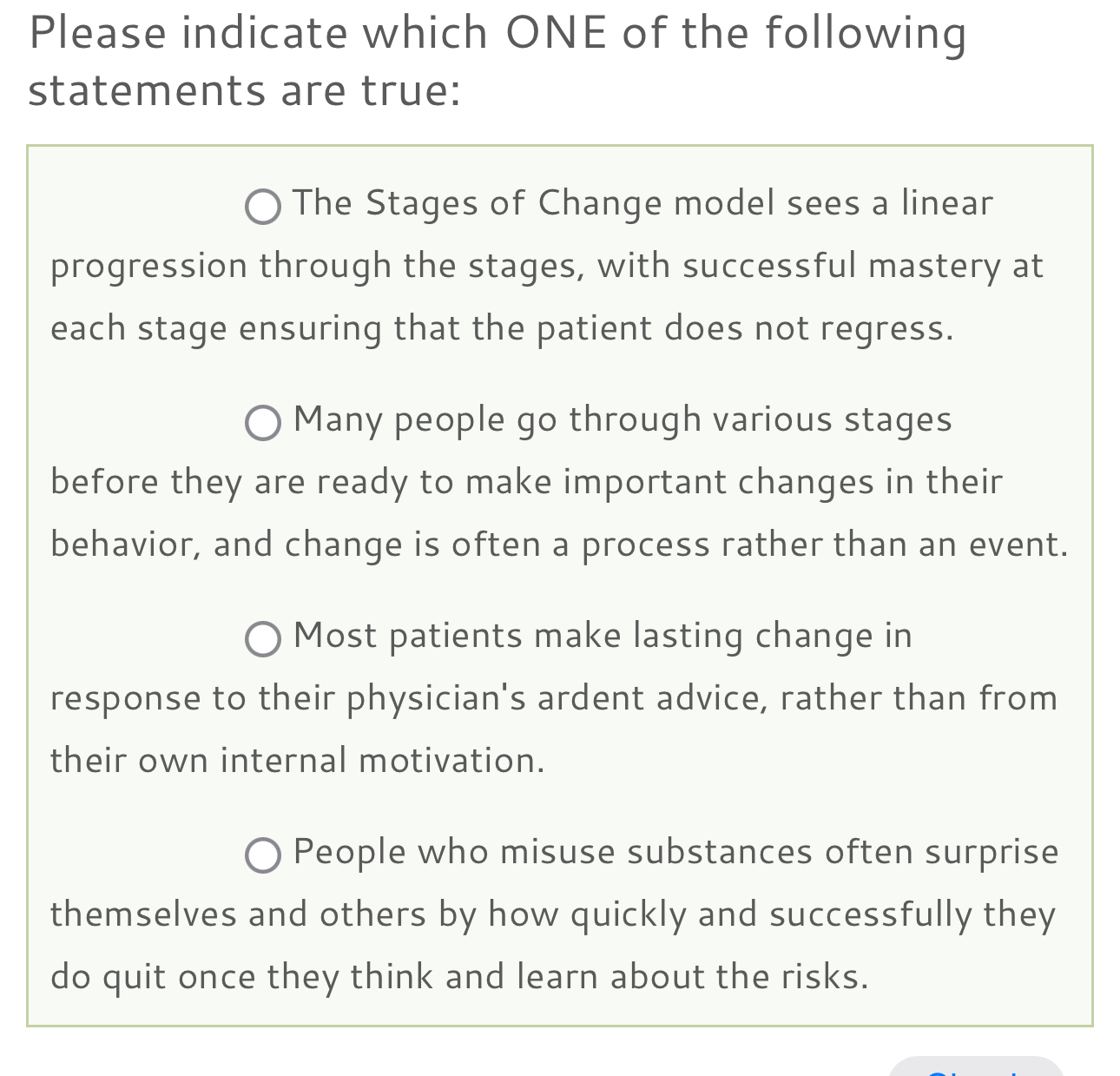 Solved Please indicate which ONE of the following statements | Chegg.com