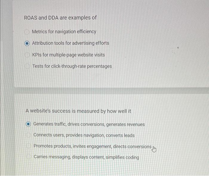 Solved ROAS and DDA are examples of Metrics for navigation | Chegg.com