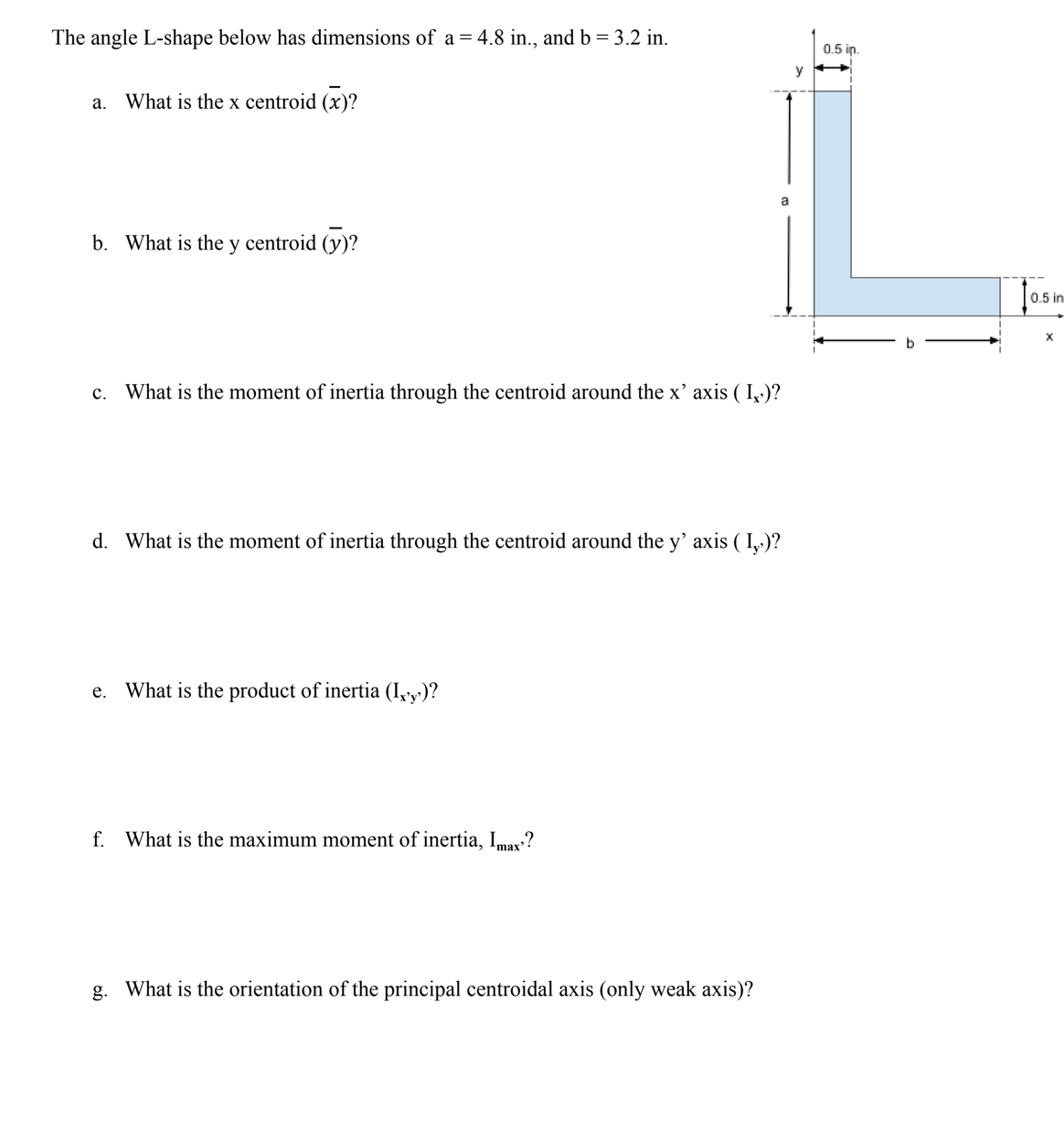 Solved The angle L-shape below has dimensions of a=4.8 ﻿in., | Chegg.com