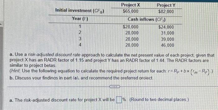 Solved a. Use a risk-adjusted discount rate approach to | Chegg.com