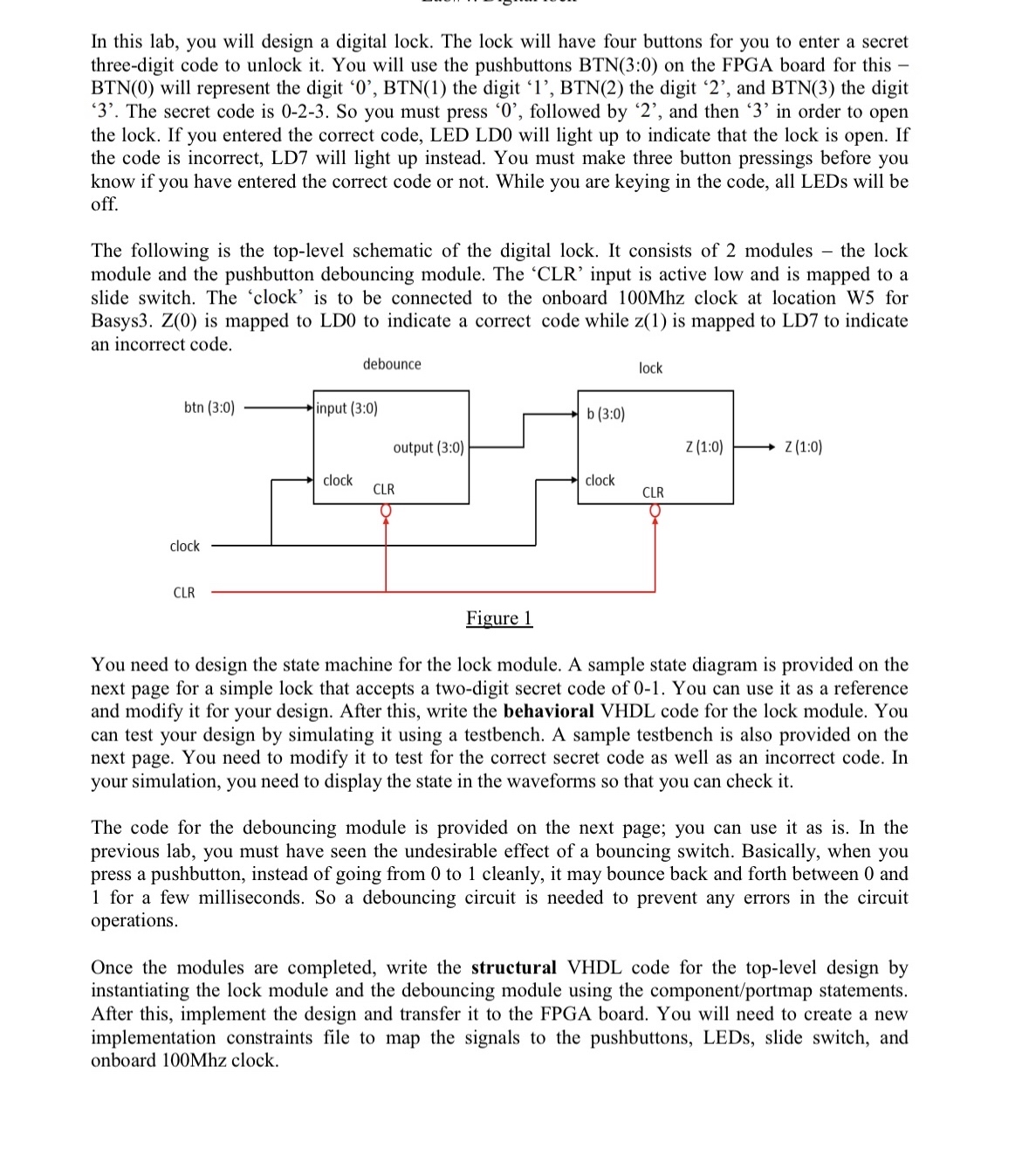 Solved In this lab, you will design a digital lock. The lock | Chegg.com
