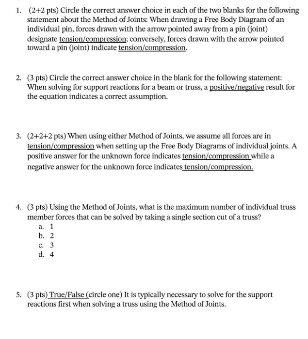 Solved 1. (2+2pts) Circle the correct answer choice in each | Chegg.com