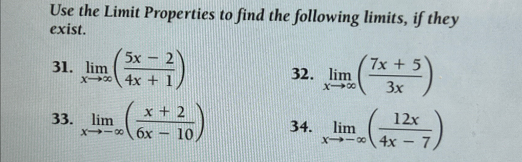 Solved Use the Limit Properties to find the following | Chegg.com