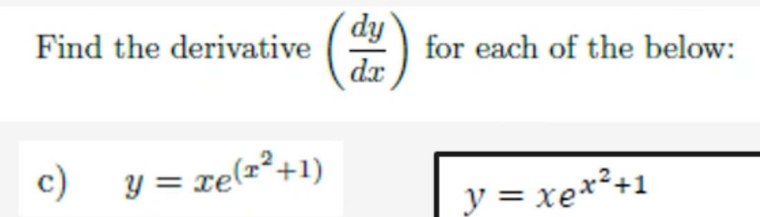 Solved Find the derivative (dydx) ﻿for each of the | Chegg.com