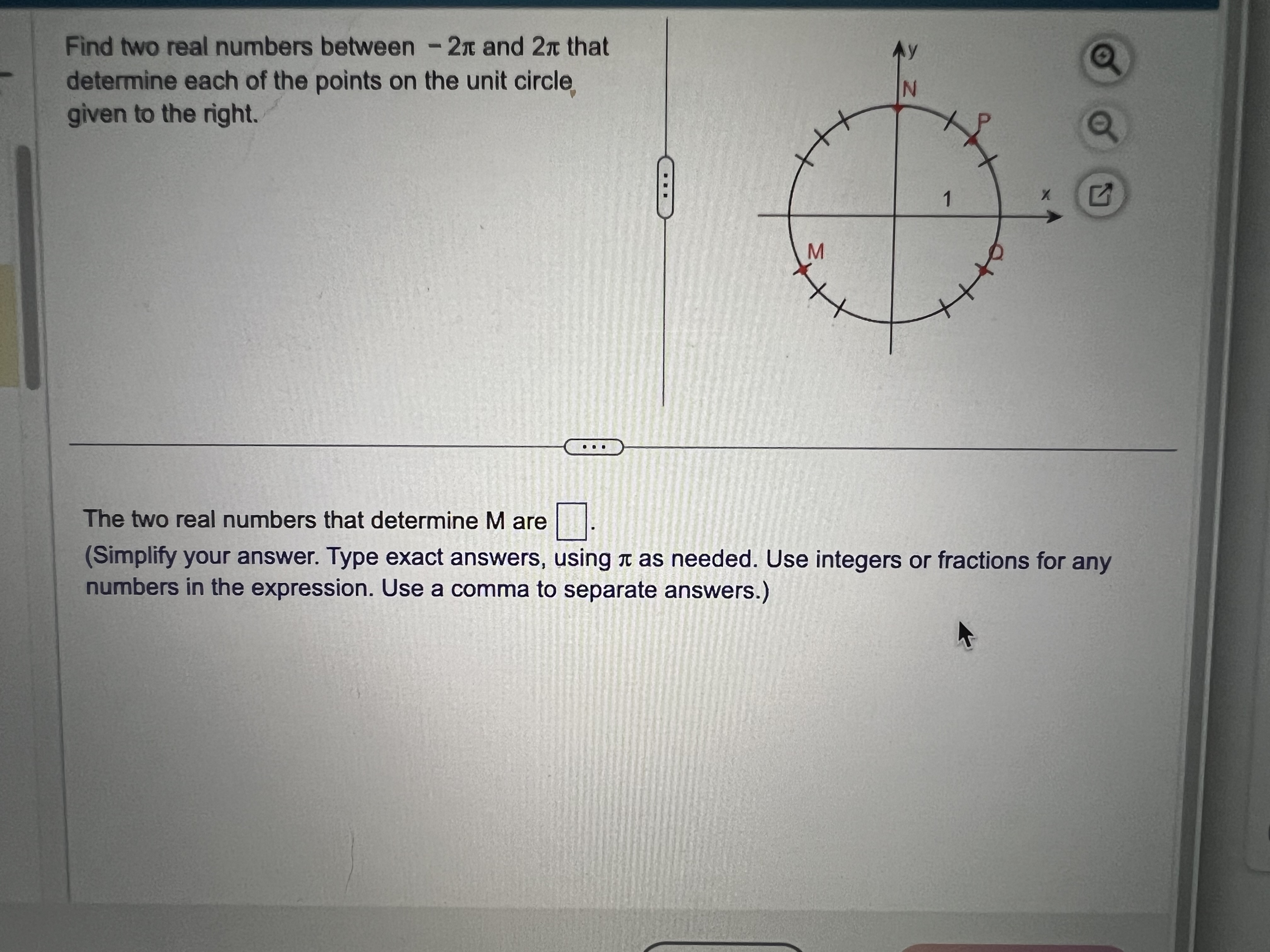 Solved Find two real numbers between -2π ﻿and 2π | Chegg.com