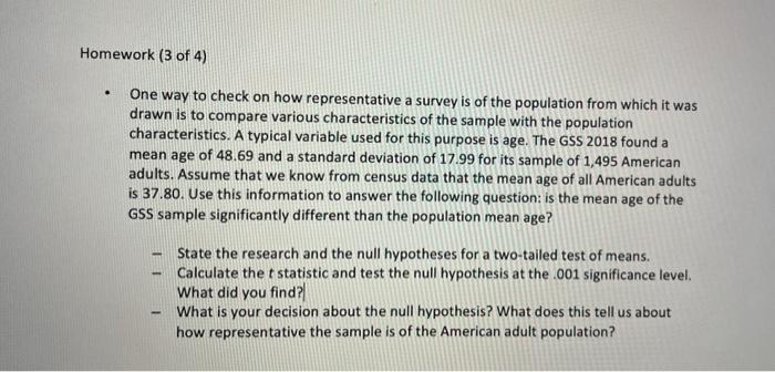 Solved One way to check on how representative a survey is of | Chegg.com