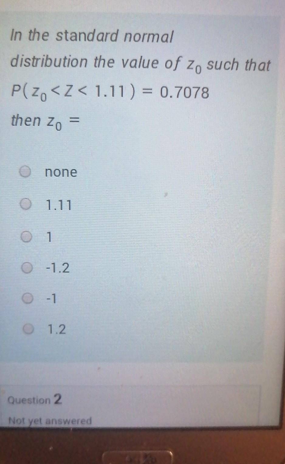 Solved In the standard normal distribution the value of zo | Chegg.com
