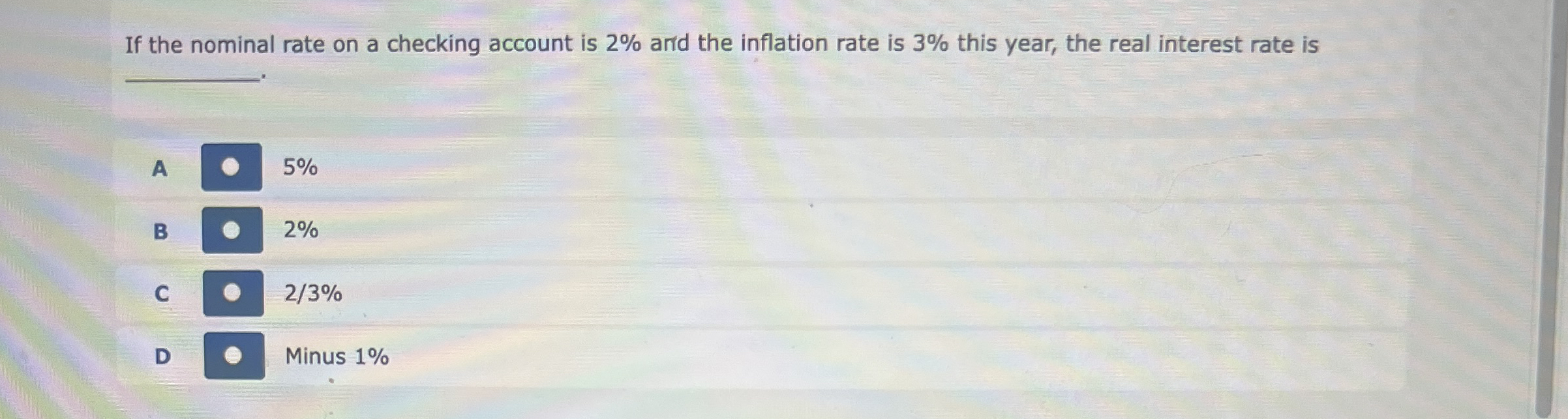 Solved If the nominal rate on a checking account is 2% ﻿ard | Chegg.com