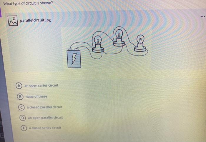 Solved What type of circuit is shown? parallelcircuit.jpg 53 | Chegg.com