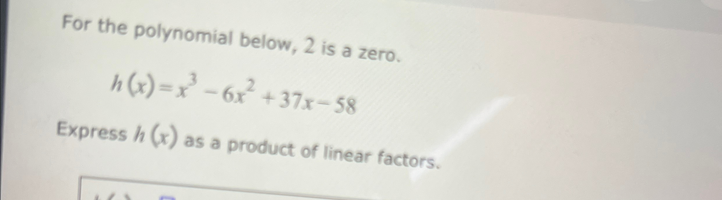 Solved For the polynomial below, 2 ﻿is a | Chegg.com