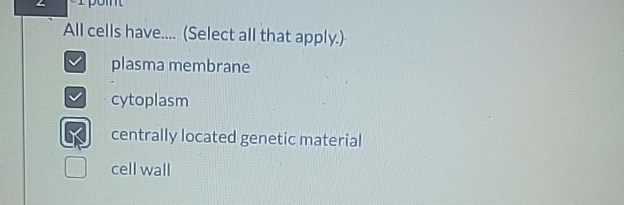 Solved All cells have.... (Select all that apply.).plasma | Chegg.com
