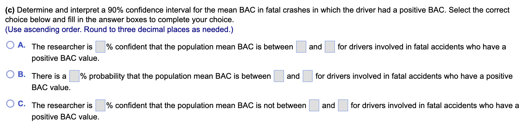 Solved A researcher wishes to estimate the average blood | Chegg.com