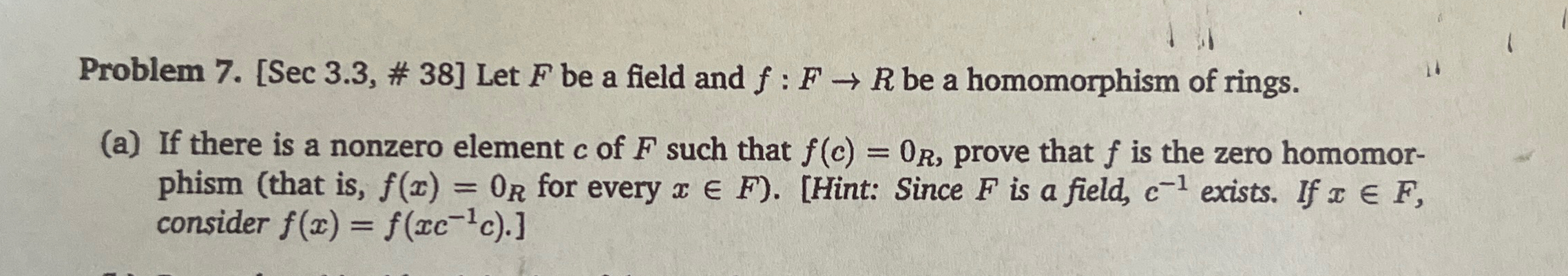 Solved Problem 7.] ﻿Let F ﻿be a field and f:F→R ﻿be a | Chegg.com