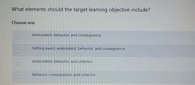 Solved What elements should the target learning objective | Chegg.com