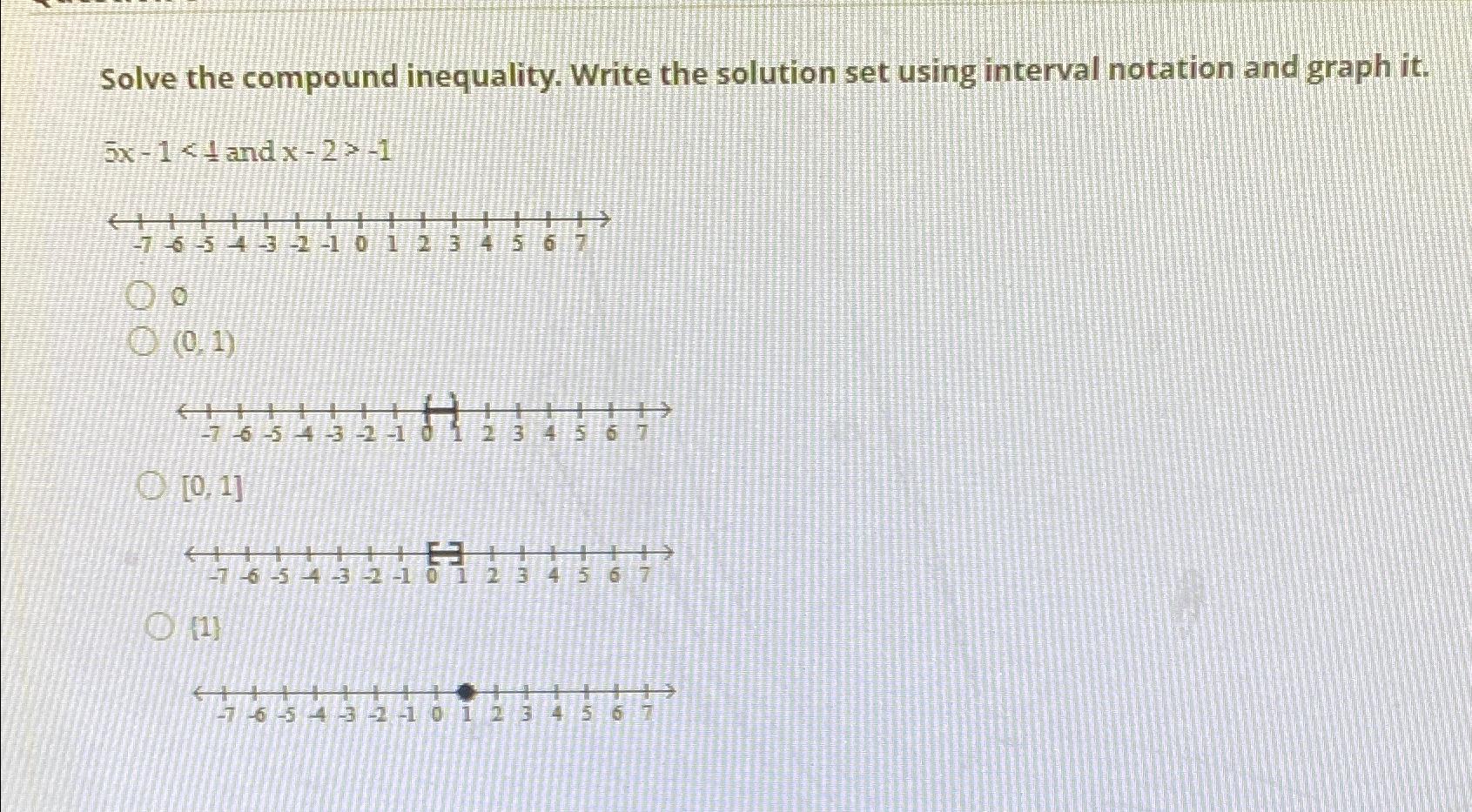 Solved Solve the compound inequality. Write the solution set | Chegg.com