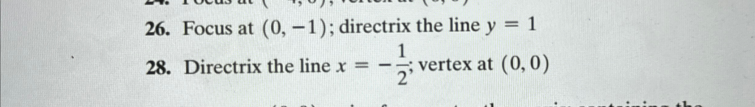 Solved Directrix the line x=-12; vertex at (0,0) | Chegg.com