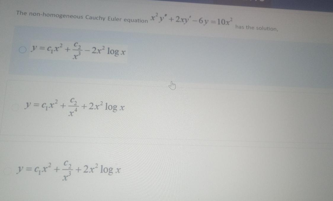 Solved The Non Homogeneous Cauchy Euler Equation
