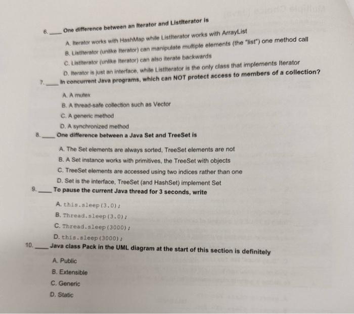 Solved 6. One difference between an Iterator and | Chegg.com