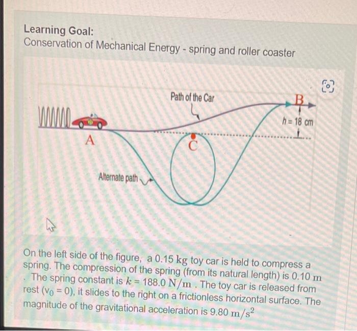 Solved Learning Goal: Conservation of Mechanical Energy - | Chegg.com