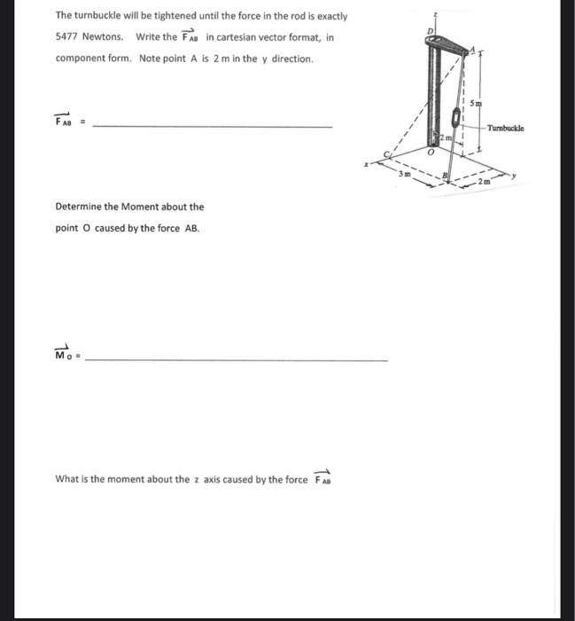 Solved The turnbuckle will be tightened until the force in | Chegg.com