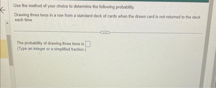 Solved Use the method of your choice to determine the | Chegg.com