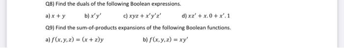 Solved Q8) Find the duals of the following Boolean | Chegg.com