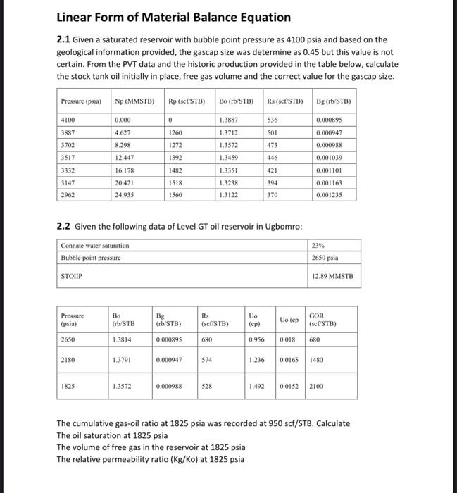 Linear Form of Material Balance Equation 2.1 Given a | Chegg.com
