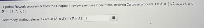 Solved (1 point) Rework problem 5 from the Chapter 1 review | Chegg.com