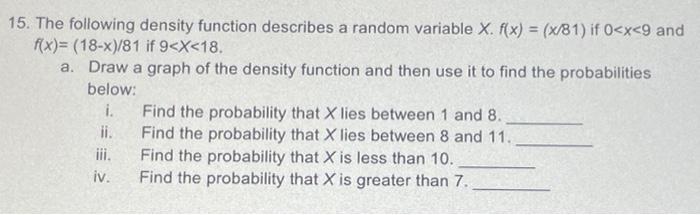 Solved 15. The following density function describes a random | Chegg.com