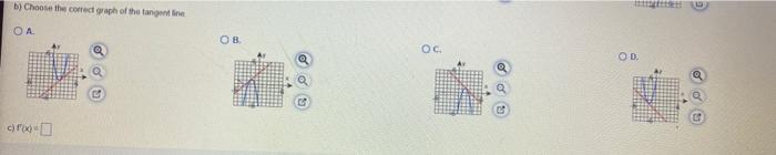 Solved a) Graph the function f(x) = 2x2 - 7x+5. b) Draw a | Chegg.com