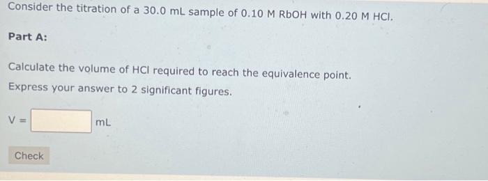 Solved Consider the titration of a 30.0 mL sample of | Chegg.com