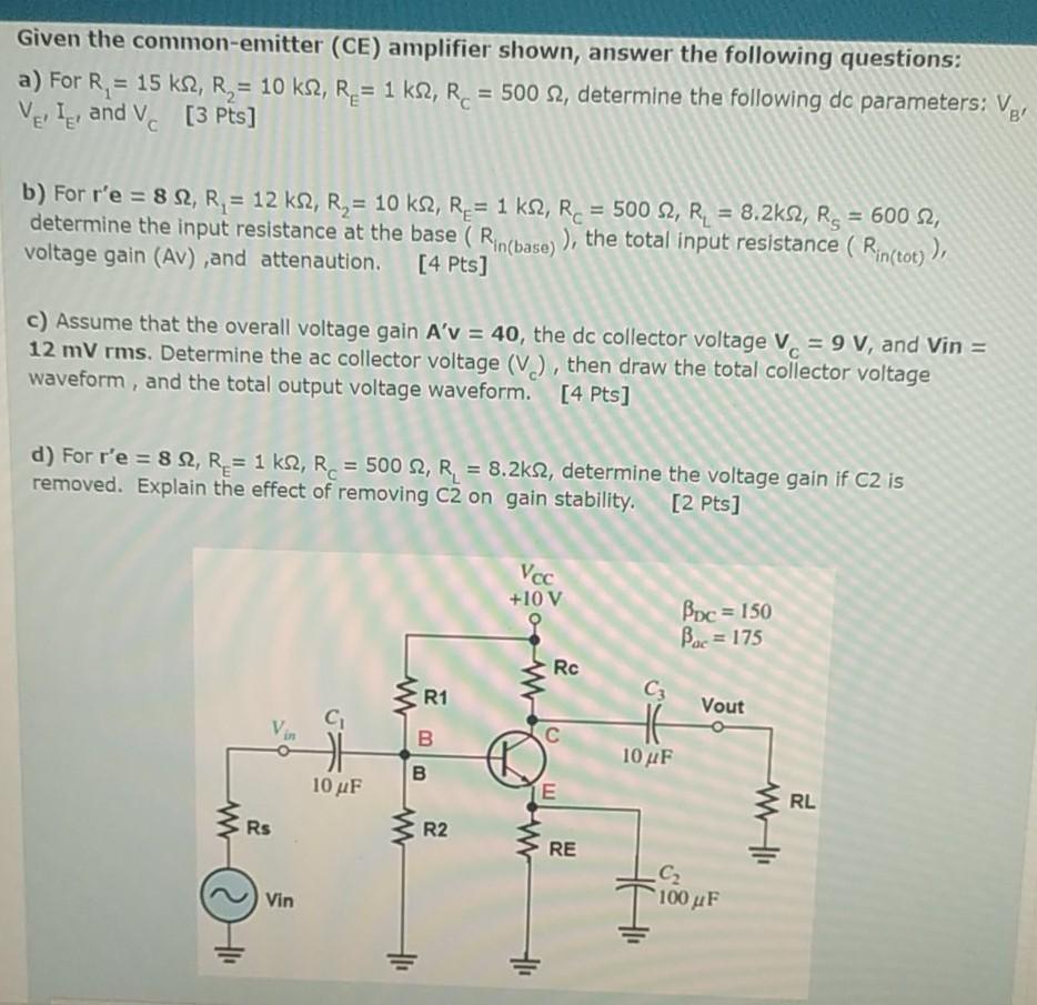 Solved Given the common-emitter (CE) amplifier shown, answer | Chegg.com