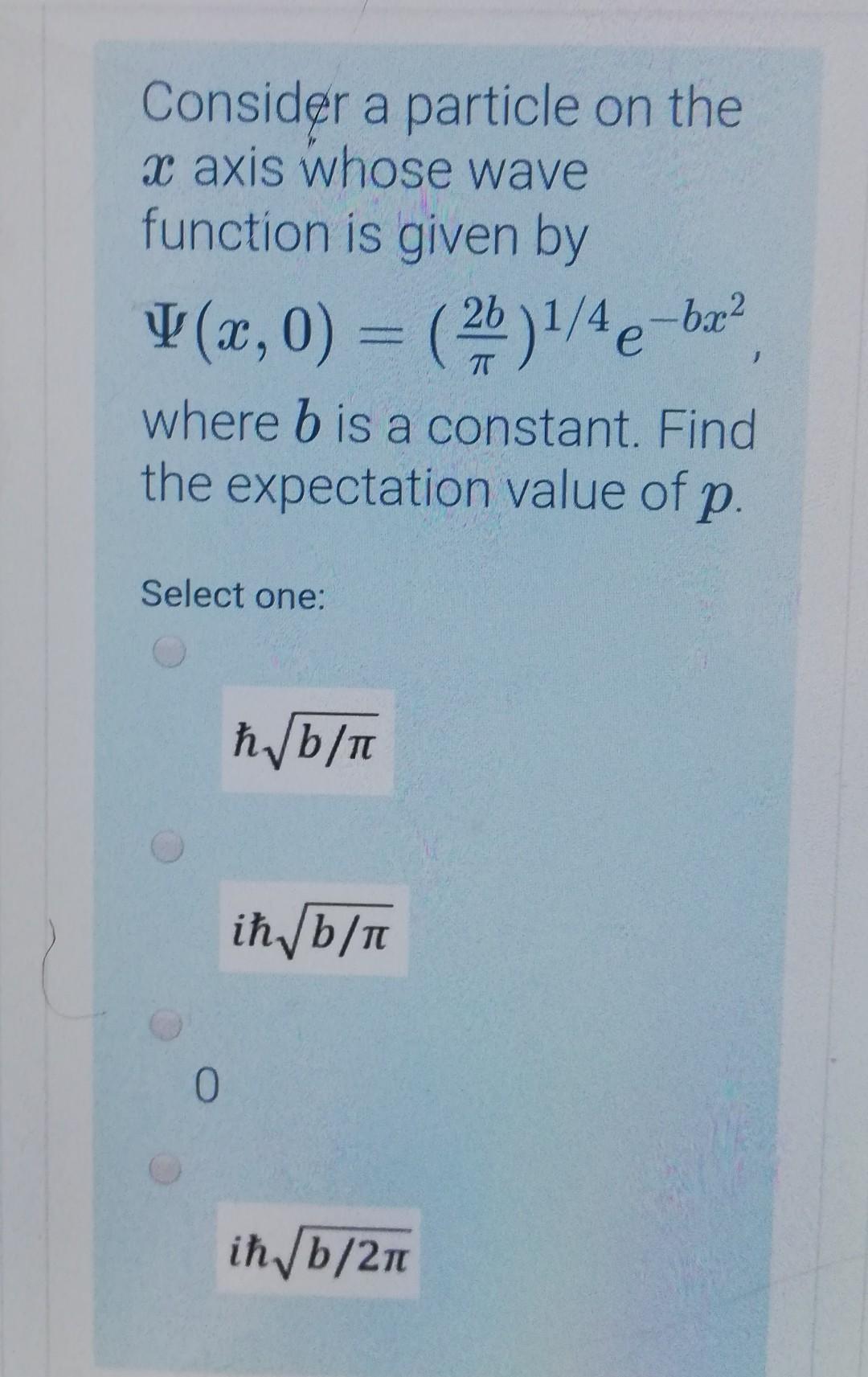 Solved Consider a particle on the x axis whose wave function | Chegg.com