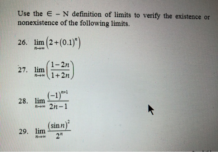 Solved Use the E - N definition of limits to verify the | Chegg.com