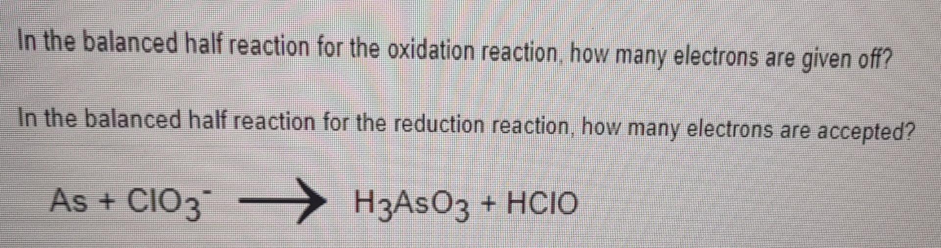 Solved In the balanced half reaction for the oxidation | Chegg.com