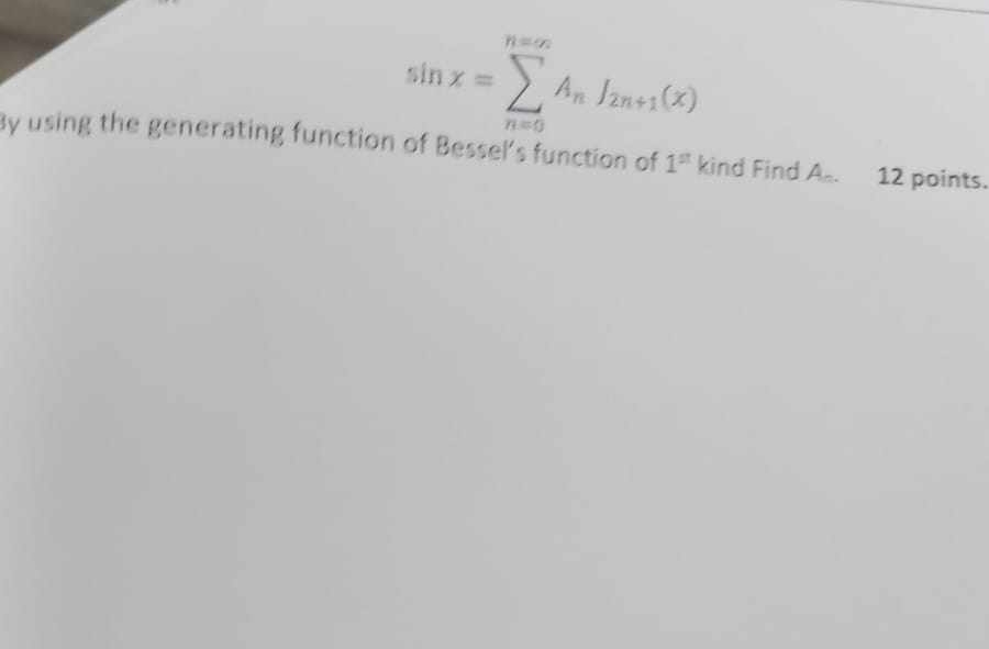 Solved sinx=∑n=0n=nAn∫2n+1﻿(x)sy using the generating | Chegg.com
