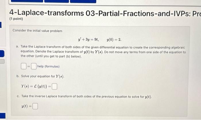 Solved 4-Laplace-transforms 03-Partial-Fractions-and-IVPs: P | Chegg.com