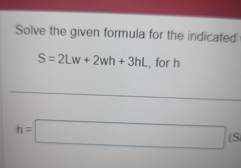 Solved Solve the given formula for the | Chegg.com