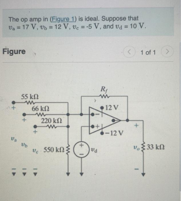 Solved The op amp in (Figure 1) is ideal. Suppose that va=17 | Chegg.com