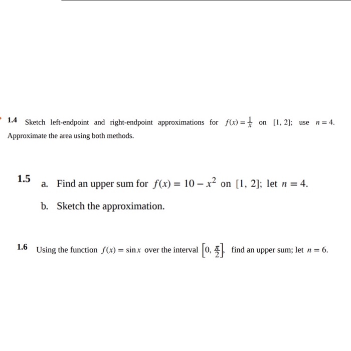 Solved 1.4 Sketch left-endpoint and right-endpoint | Chegg.com
