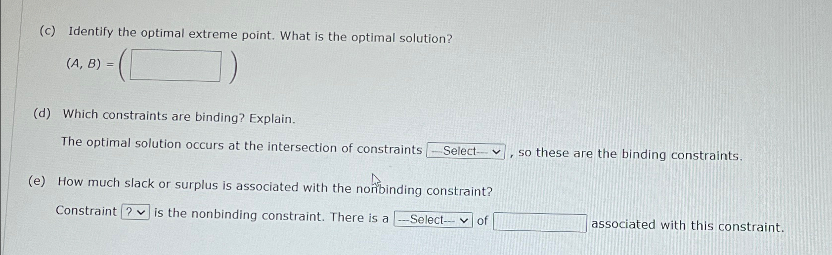 Solved (c) Identify the optimal extreme point. What is the | Chegg.com Solved (c) Identify the optimal extreme point. What is the | Chegg.com