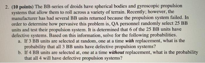 Solved 2. (10 points) The BB-series of droids have spherical | Chegg.com